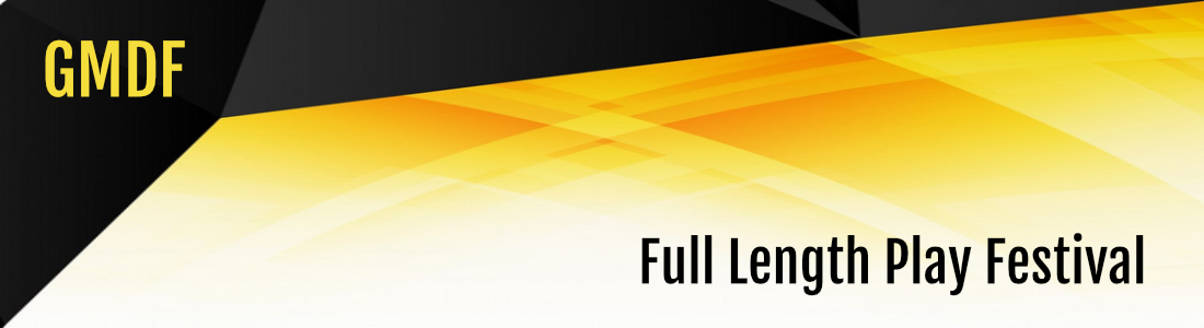 Full Length Play Festival - Greater Manchester Drama Federation GMDF